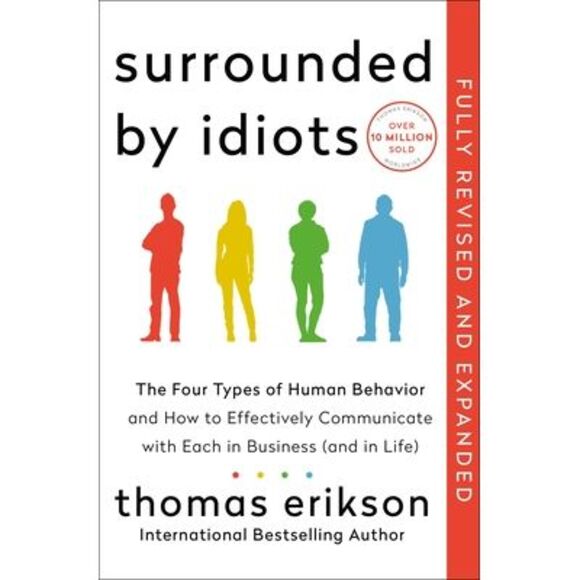 Thomas Erikson | Other | Surrounded By Idiots Revised Expanded Edition ...